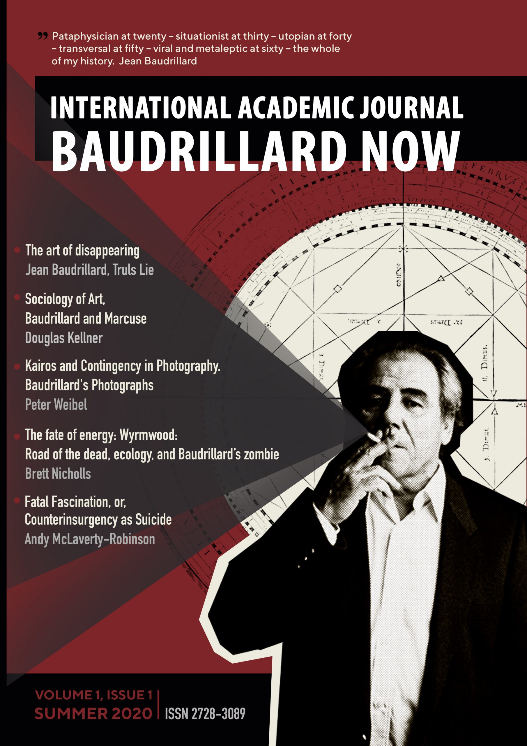 Volume 1. Issue 1 – BAUDRILLARD NOW