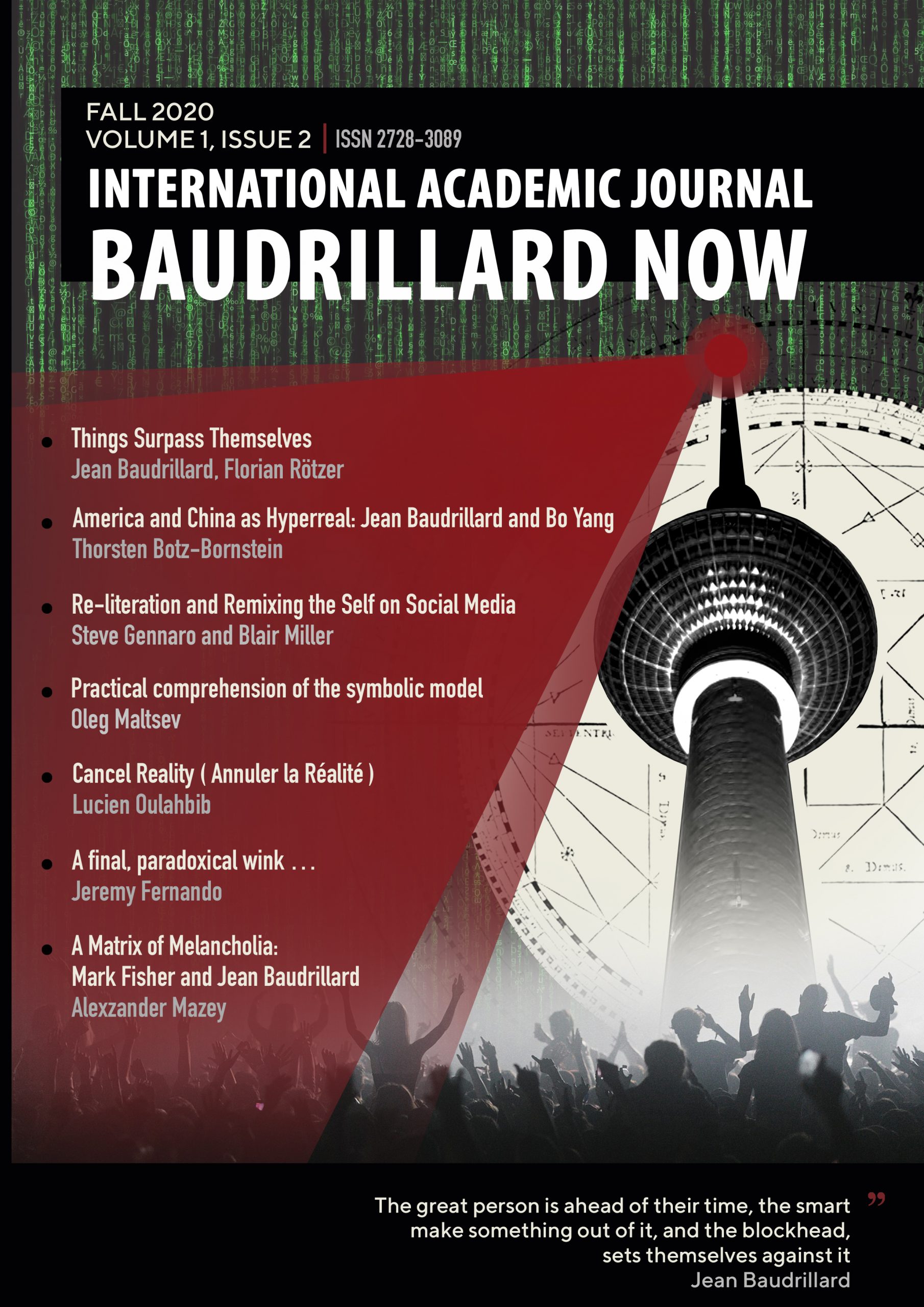 SECOND ISSUE – BAUDRILLARD NOW