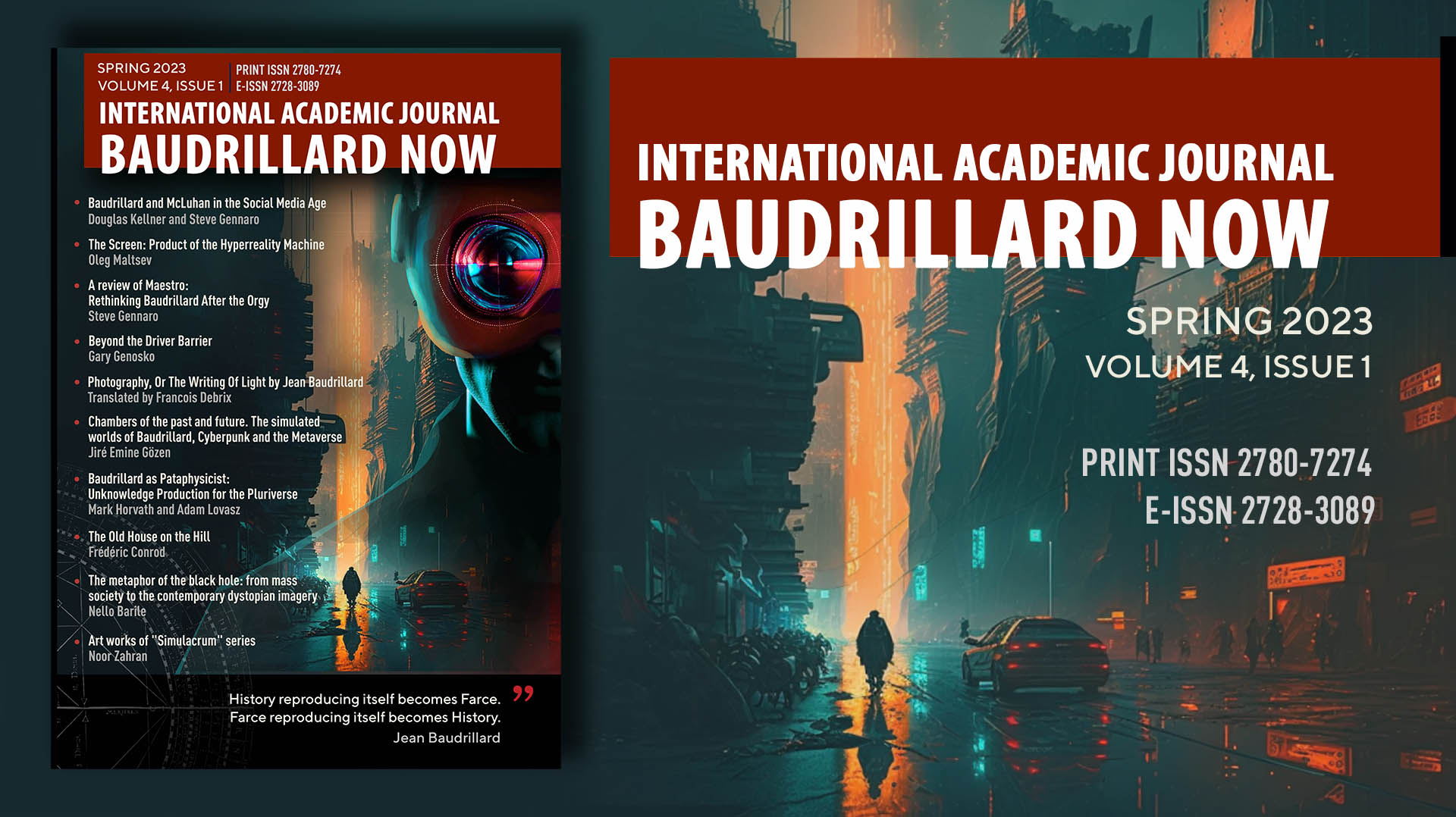 Volume 4. Issue 1 – BAUDRILLARD NOW